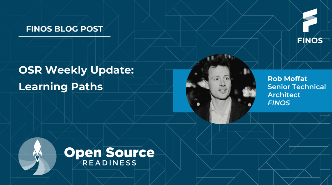 FINOS Resource Center | Learning Paths - Rob Moffat FINOS Resource Center | Learning Paths - Rob Moffat